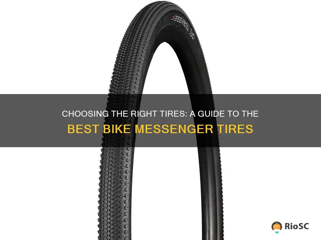 Choosing The Right Tires: A Guide To The Best Bike Messenger Tires | Riosc