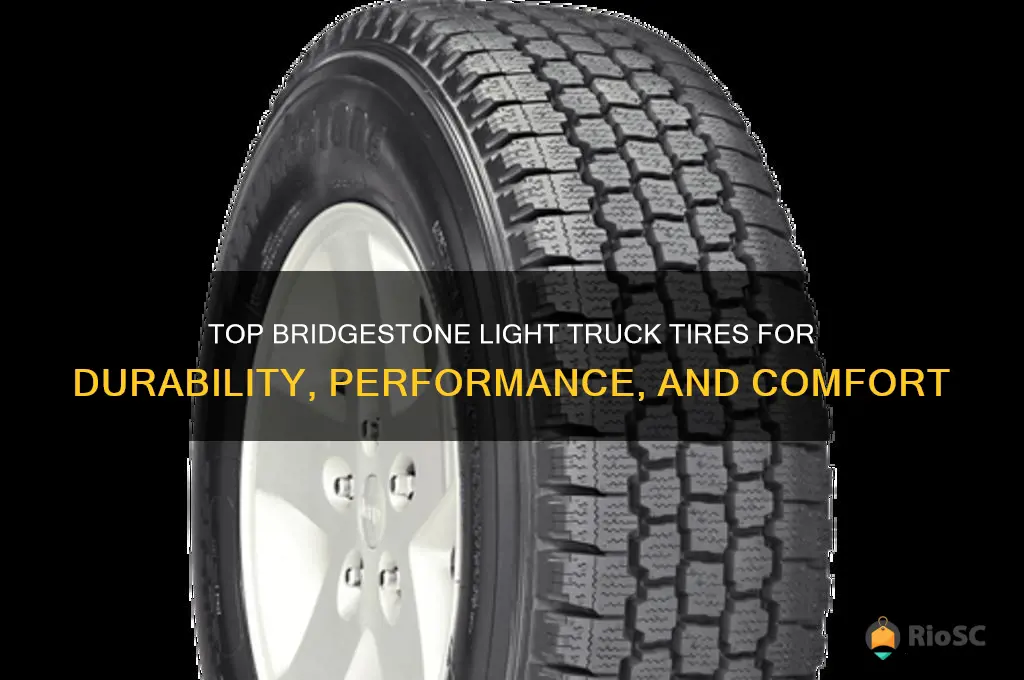 Top Bridgestone Light Truck Tires For Durability, Performance, And ...