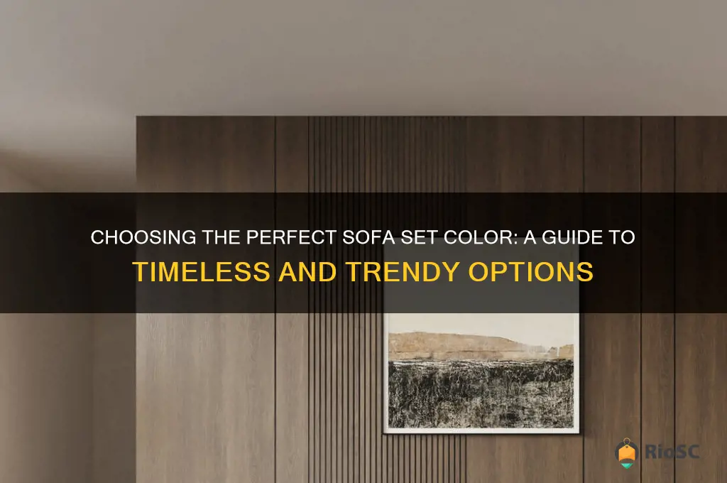 Choosing The Perfect Sofa Set Color: A Guide To Timeless And Trendy ...
