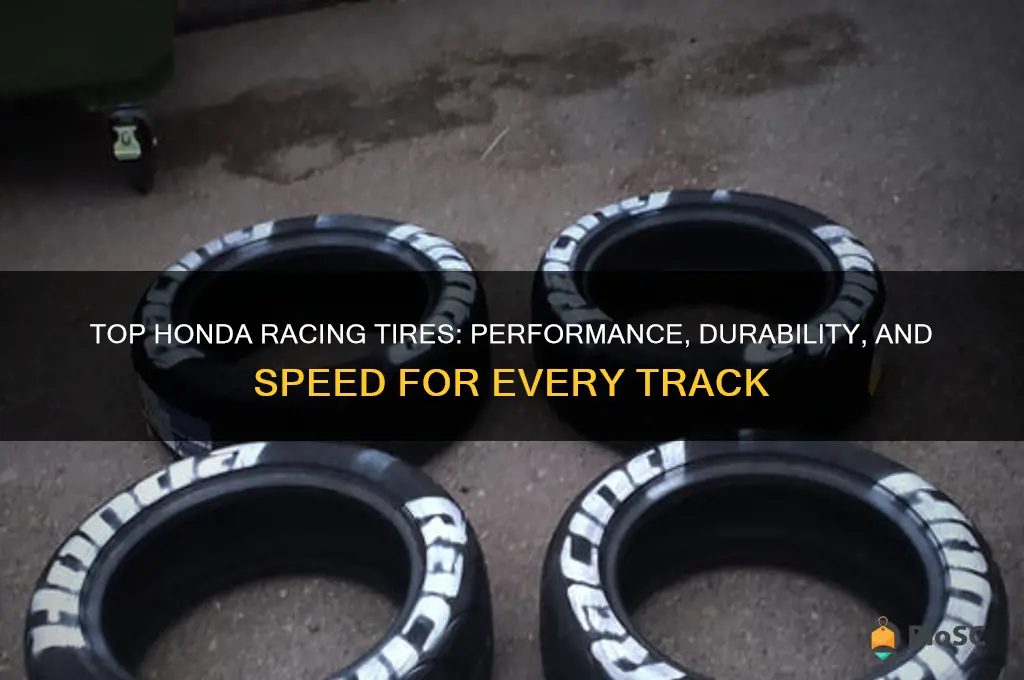 Top Honda Racing Tires: Performance, Durability, And Speed For Every ...