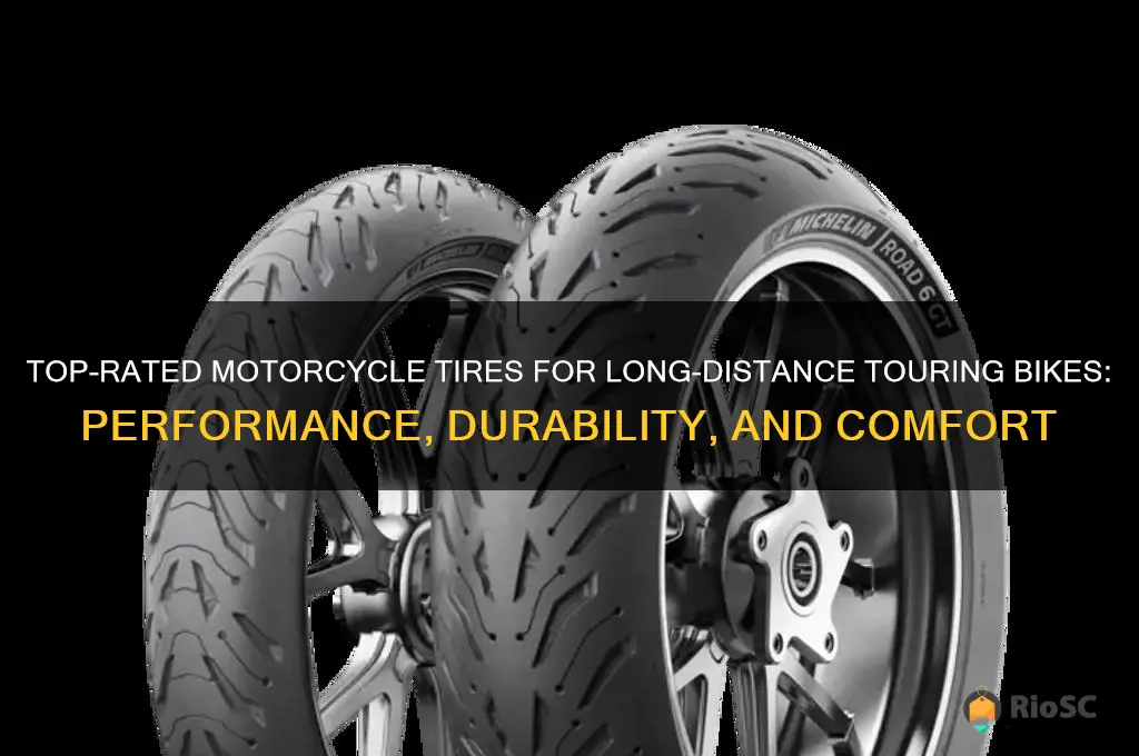 Top-Rated Motorcycle Tires For Long-Distance Touring Bikes: Performance ...