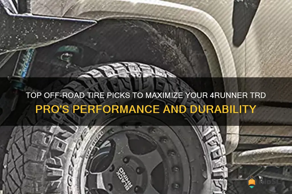 Top Off-Road Tire Picks To Maximize Your 4Runner Trd Pro's Performance ...