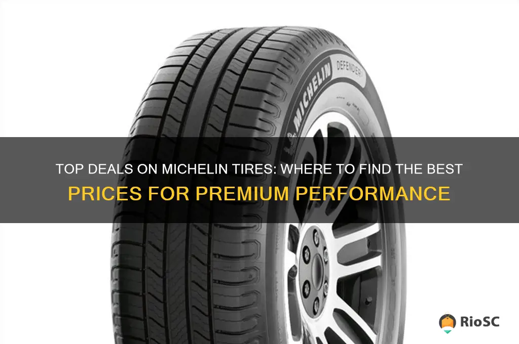 Top Deals On Michelin Tires: Where To Find The Best Prices For Premium ...