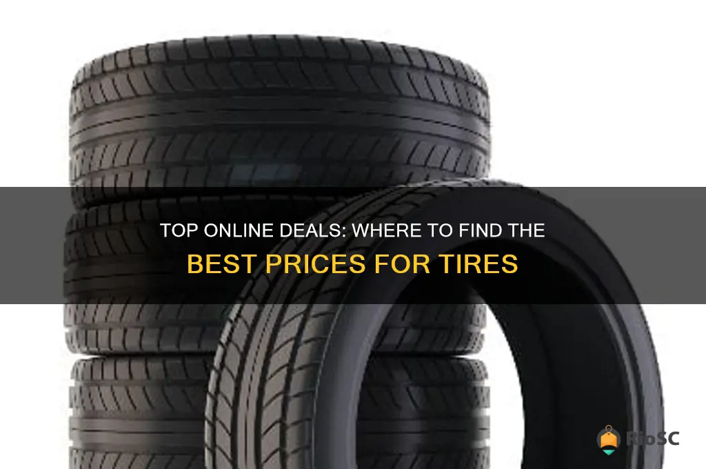 Top Online Deals: Where To Find The Best Prices For Tires | Riosc