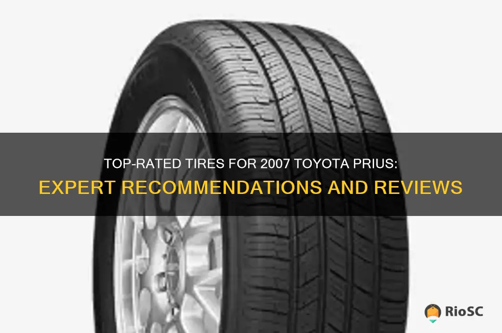 Top-Rated Tires For 2007 Toyota Prius: Expert Recommendations And ...