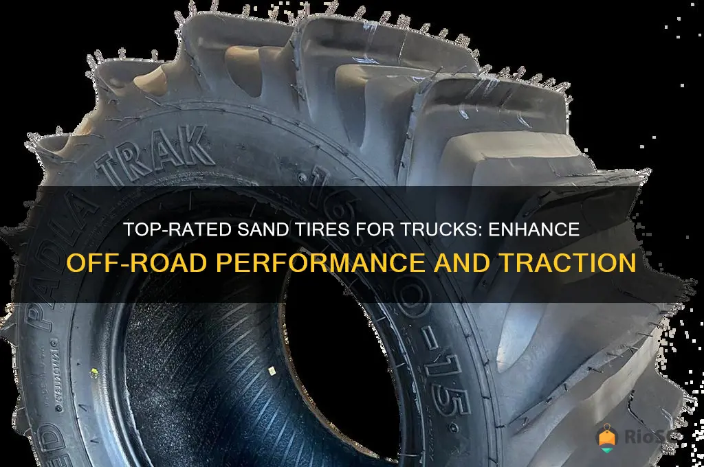 Top-Rated Sand Tires For Trucks: Enhance Off-Road Performance And ...