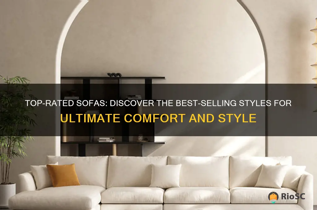 Top-Rated Sofas: Discover The Best-Selling Styles For Ultimate Comfort ...