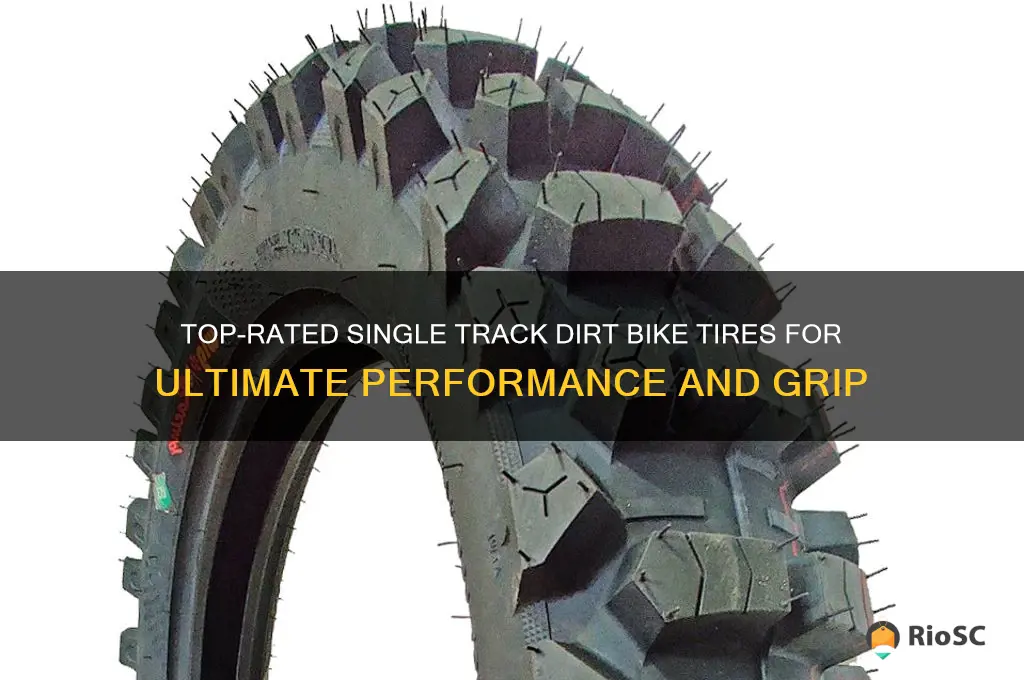 Top-Rated Single Track Dirt Bike Tires For Ultimate Performance And ...